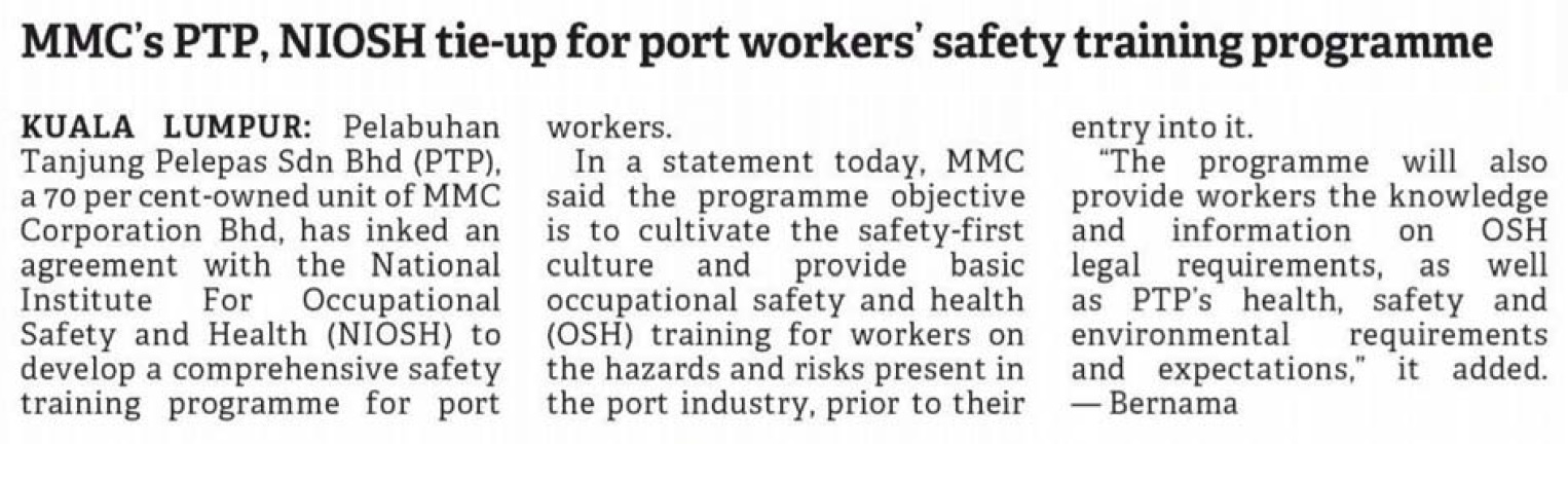 Pelabuhan Tanjung Pelepas Sdn Bhd. - MMC's PTP, NIOSH tie-up for port ...